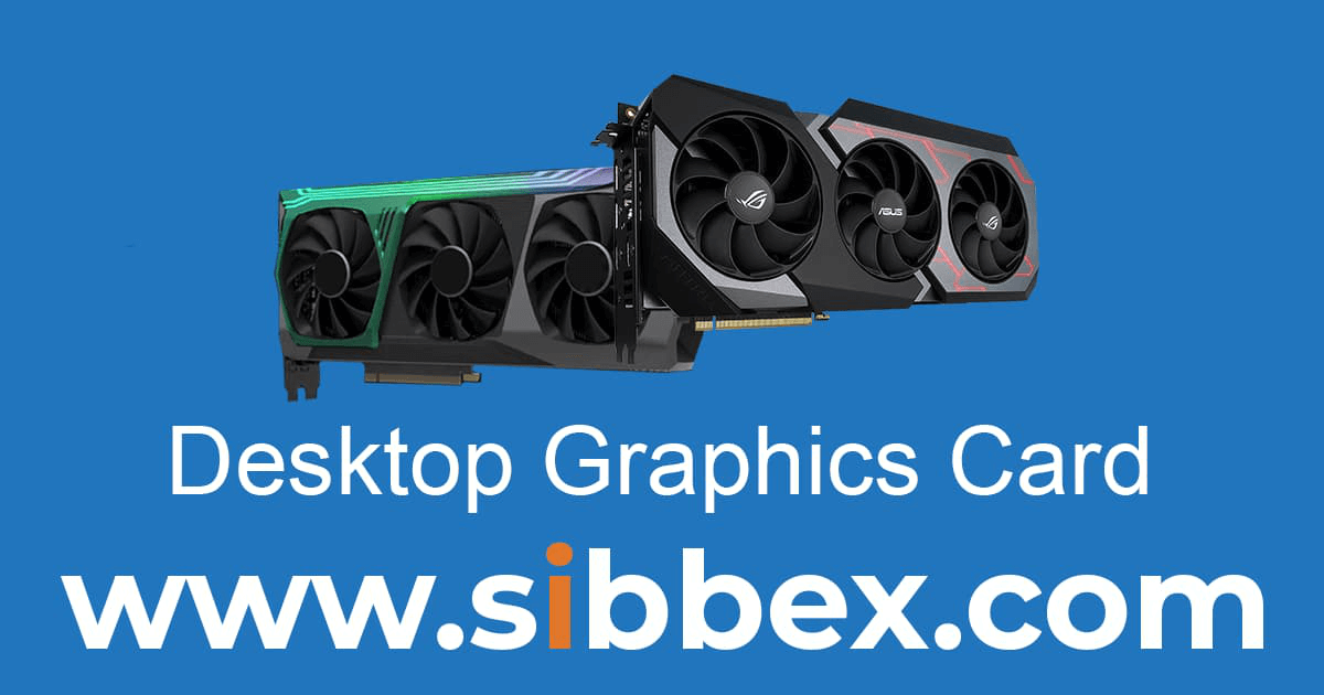 Desktop Graphics Card