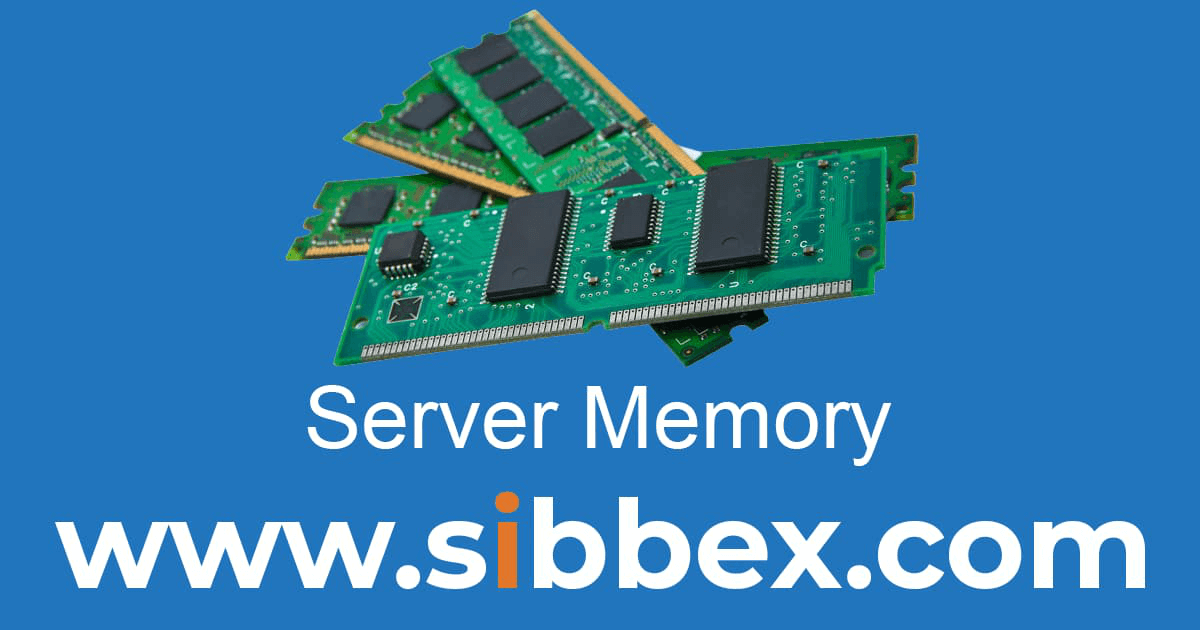 Get Better Data Transmission & Quality of Server Memory - Sibbex